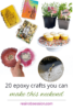 20 Epoxy Crafts You Can Make this Weekend - Resin Obsession